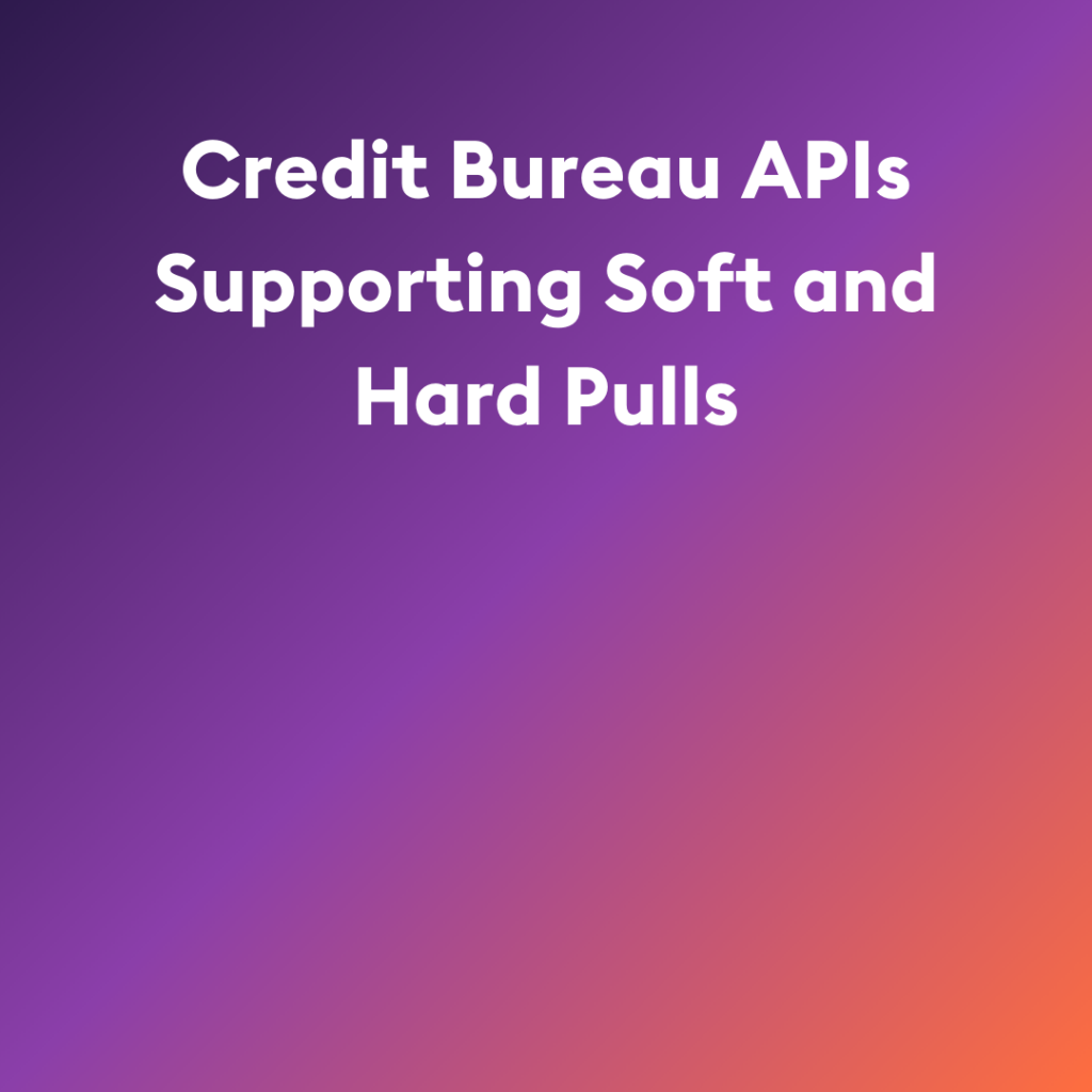 CRS Credit API | Credit Score Data API, Fraud, Compliance