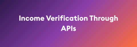 How Lenders Overcome Slow Income Checks with Automated APIs – CRS ...